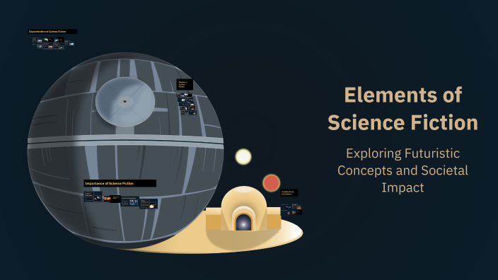 Elements of Science Fiction by Amanda Scott on Prezi