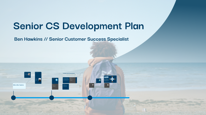 Senior Promotion Development Plan by Ben Hawkins on Prezi