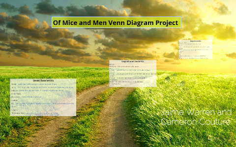 Of Mice and Men Venn Diagram Project by Jaime Warren on Prezi