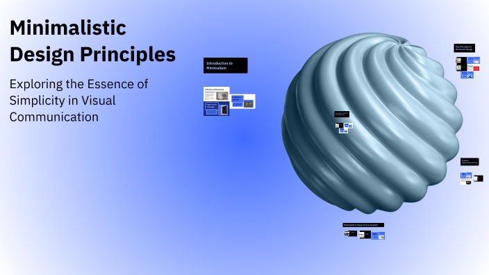 Minimalistic Design Principles by SIERRA OFFEL on Prezi