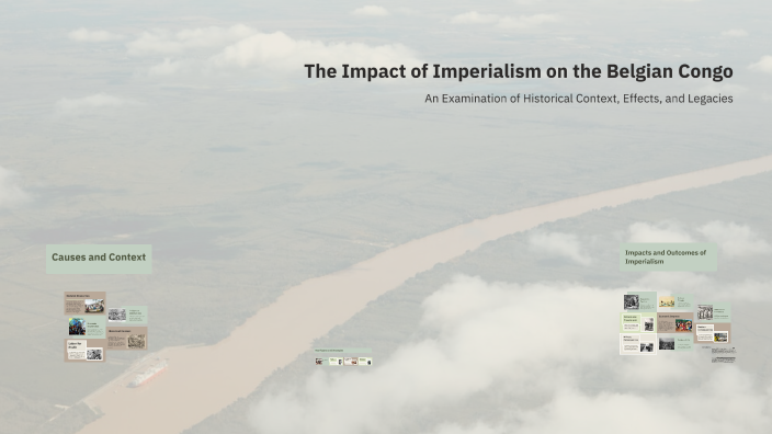 The Impact of Imperialism on the Belgian Congo by riley laudermilch on ...