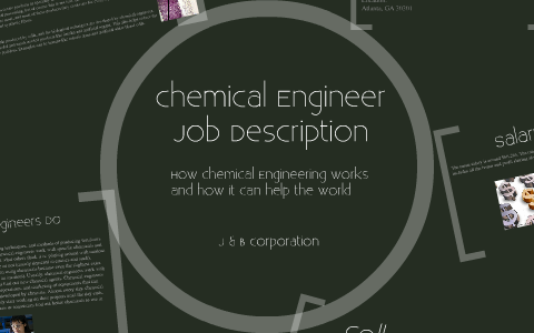 Chemical Engineer job description by bryan kim on Prezi