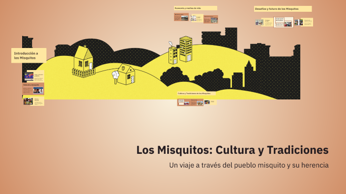 Los Misquitos: Cultura y Tradiciones by Rosa orellana on Prezi