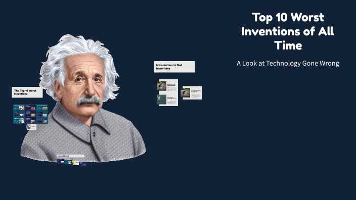 Top 10 Worst Inventions of All Time by Osvaldo Salvador Navarro Anzures ...