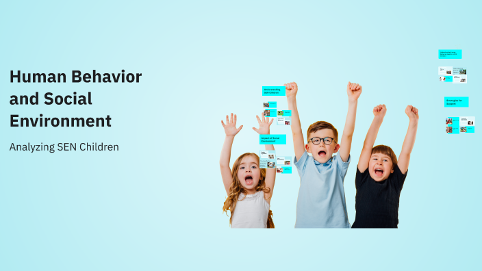 Human Behavior and Social Environment by Sze lok Ho on Prezi