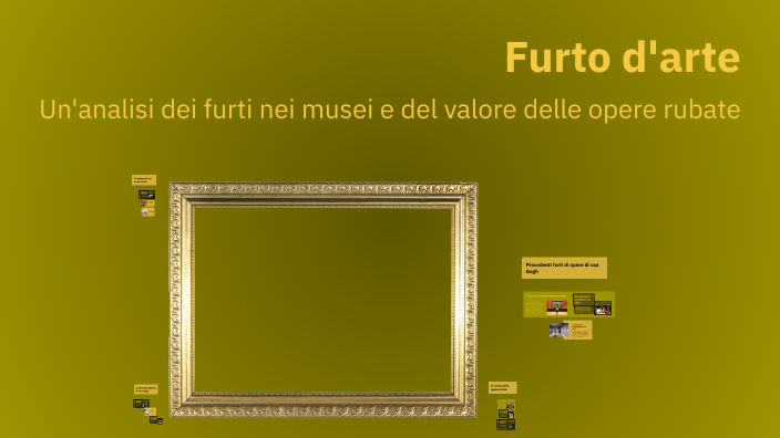 Furto d'arte by elisa racchi on Prezi