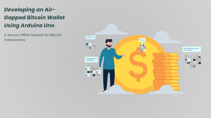 Developing an Air-Gapped Bitcoin Wallet Using Arduino Uno by eashwar ...