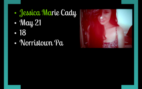 Jess Cady by jessica cady on Prezi