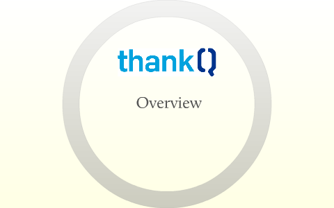 thankQ Overview by Brian Davids