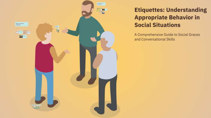 Etiquettes: Understanding Appropriate Behavior in Social Situations by ...