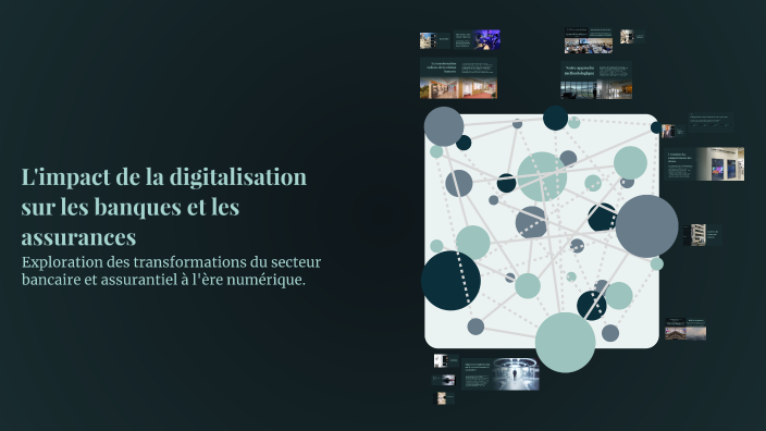 L'impact de la digitalisation sur les banques et les assurances by ...