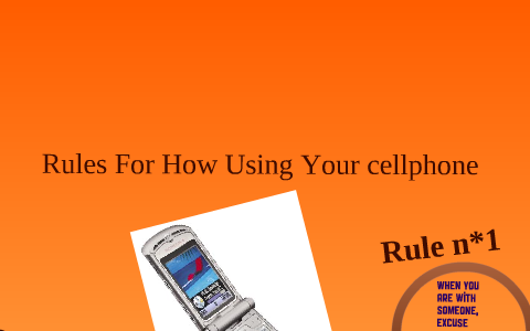 Cellphone Dos and Don'ts by Thomas Lachance on Prezi