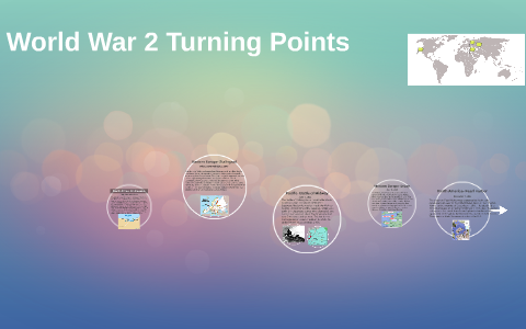 World War 2 Turning Points by Amy Krause on Prezi