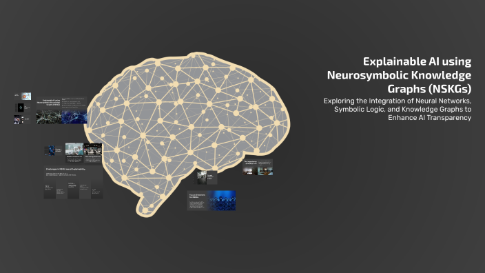 Explainable AI using Neurosymbolic Knowledge Graphs (NSKGs) by Manav ...