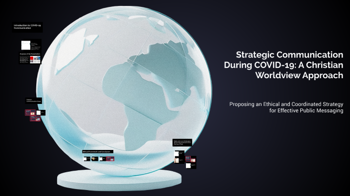 Strategic Communication During COVID-19: A Christian Worldview Approach ...