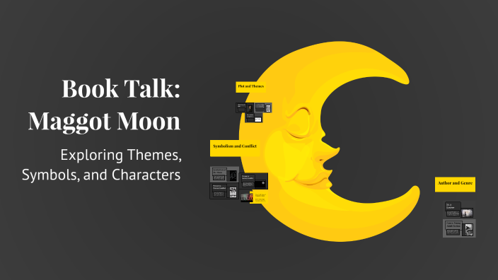 Book Talk: Maggot Moon by kris Kpakima on Prezi