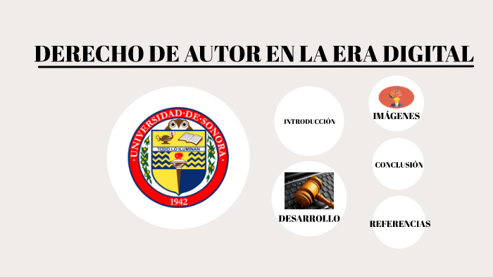 EL DERECHO DE AUTOR EN LA ERA DIGITAL by Azucena Rascón S on Prezi