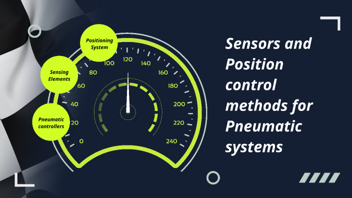 Sensors and Position control methods for Pneumatic systems by Ajay ...