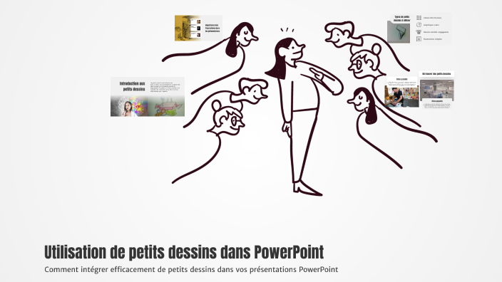 Utilisation de petits dessins dans PowerPoint by enzo fremondiere on Prezi