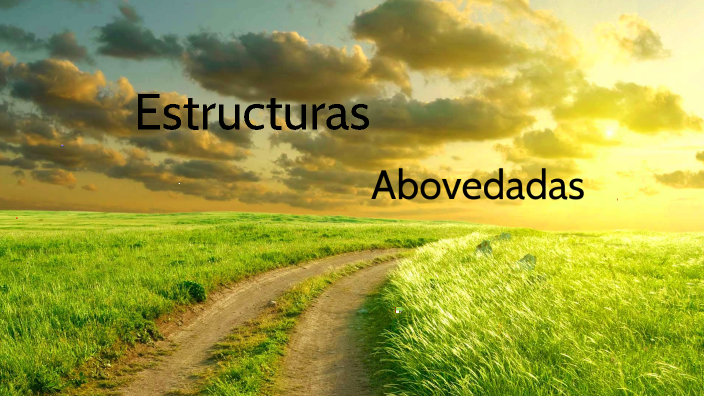 Estructuras Abovedadas by alfredo johnson parra on Prezi