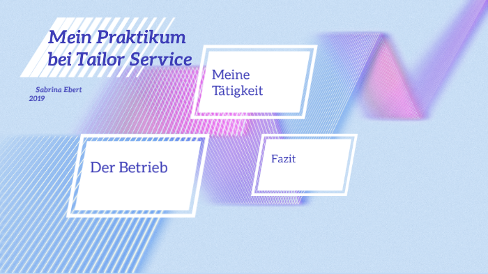 Mein Praktikum by Sabrina Ebert on Prezi