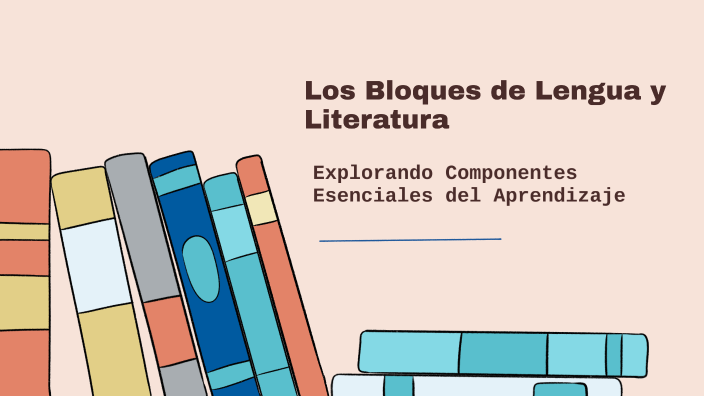 Los Bloques de Lengua y Literatura by JULISSA YADIRA AVECILLA QUINTO on ...