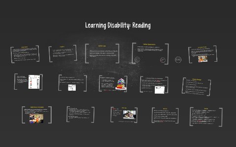 Learning Disability: Reading by Jamie Ruttle on Prezi