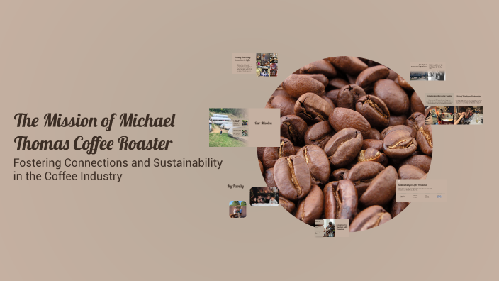 The Mission of Michael Thomas Coffee Roaster by Wholesale Wholesale on ...