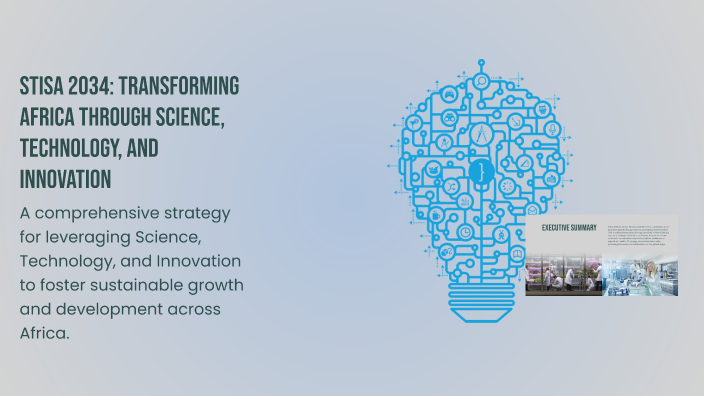 STISA 2034: Transforming Africa Through Science, Technology, and ...