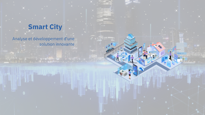 Présentation pour une application Smart City by Nour Hichri on Prezi