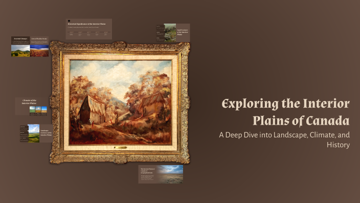 Exploring the Interior Plains of Canada by laura Lamani on Prezi