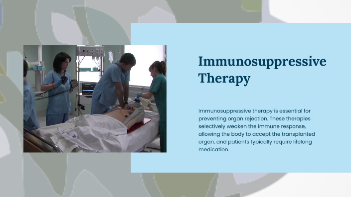 Organ Transplantation and the Immune System by nada mostafa on Prezi