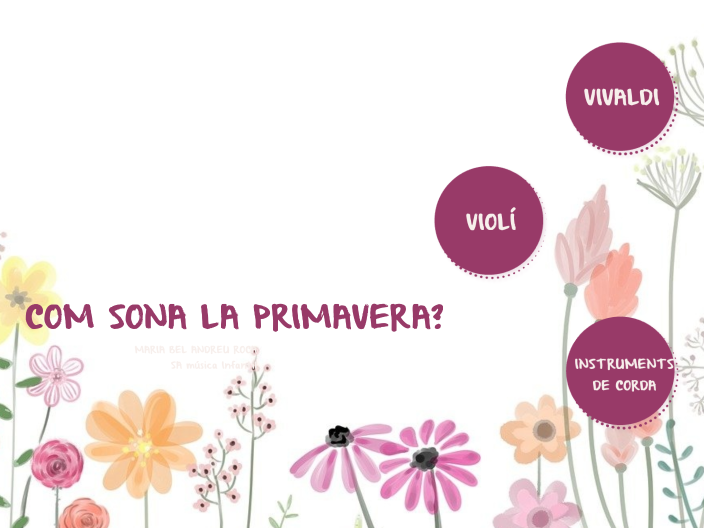 Com Sona La Primavera By Maria Bel Andreu On Prezi