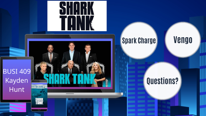 Shark Tank Analysis Presentation by Kayden Hunt on Prezi
