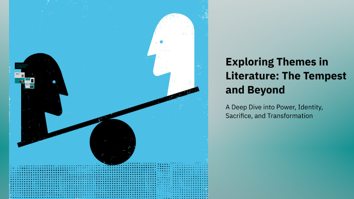 Exploring Themes in Literature: The Tempest and Beyond by Emm Kajioka ...