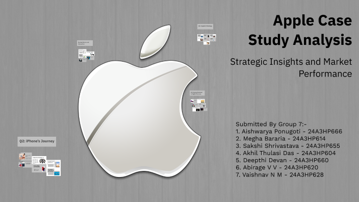 Apple Case Study Analysis by Akhil Thulasidas on Prezi