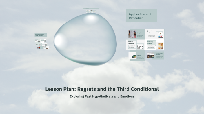 Lesson Plan: Regrets and the Third Conditional by Natasha Gallo on Prezi
