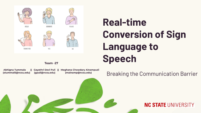 Real-time Conversion of Sign Language to Speech by Gayathri Devi on Prezi