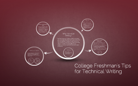 College Freshman's Tips for Technical Writing by Dan Schwartz on Prezi