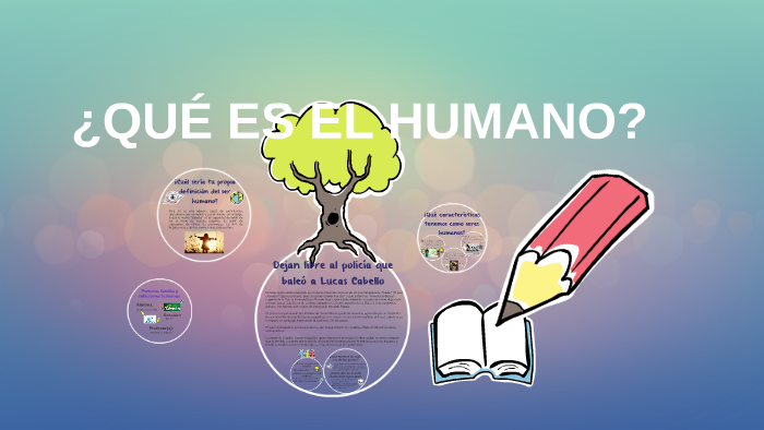 ¿QUÉ ES EL HUMANO? by Claudia Castañeda on Prezi