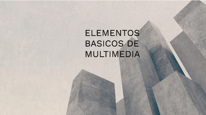 ELEMENTOS BÁSICOS DE MULTIMEDIA by victor manuel cruz vega on Prezi