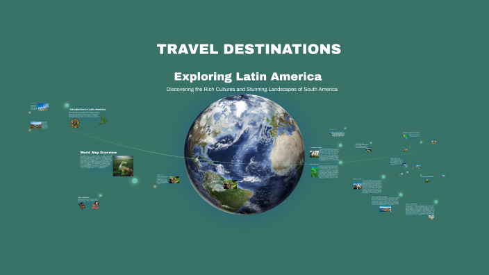 Exploring Latin America by Alger Kullafi on Prezi