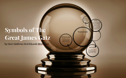 Symbols of The Great James Gatz by kevin goldman on Prezi