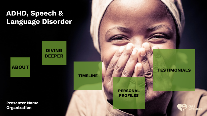 ADHD, Speech & Language Disorder by Chellan Ca on Prezi
