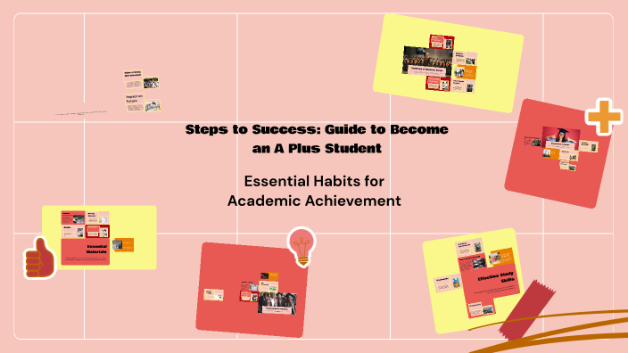 Steps to Success: Guide to Become an A Plus Student by keily sanchez on ...