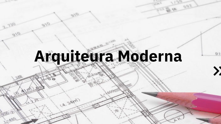 Arquitetura moderna by DINIS MONTEIRO on Prezi