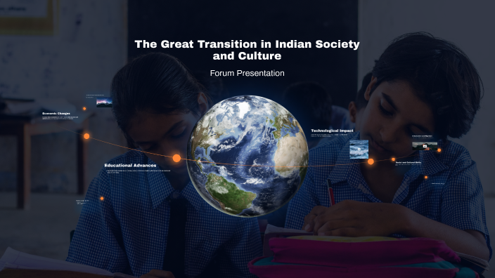 The Great Transition in Indian Society and Culture by Aakangsha Harsana ...