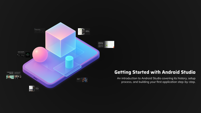 Getting Started with Android Studio by Jo Allam on Prezi
