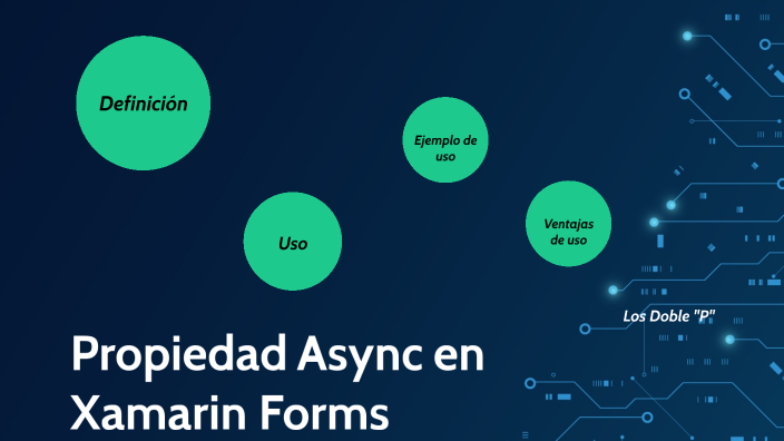Xamarin Async by JoseStalker117 on Prezi Next