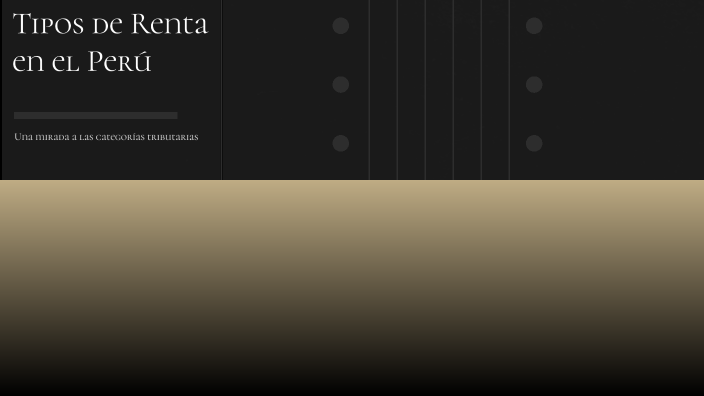 Tipos de Renta en el Perú by THALIA ESMERALDA VASQUEZ VARGAS on Prezi
